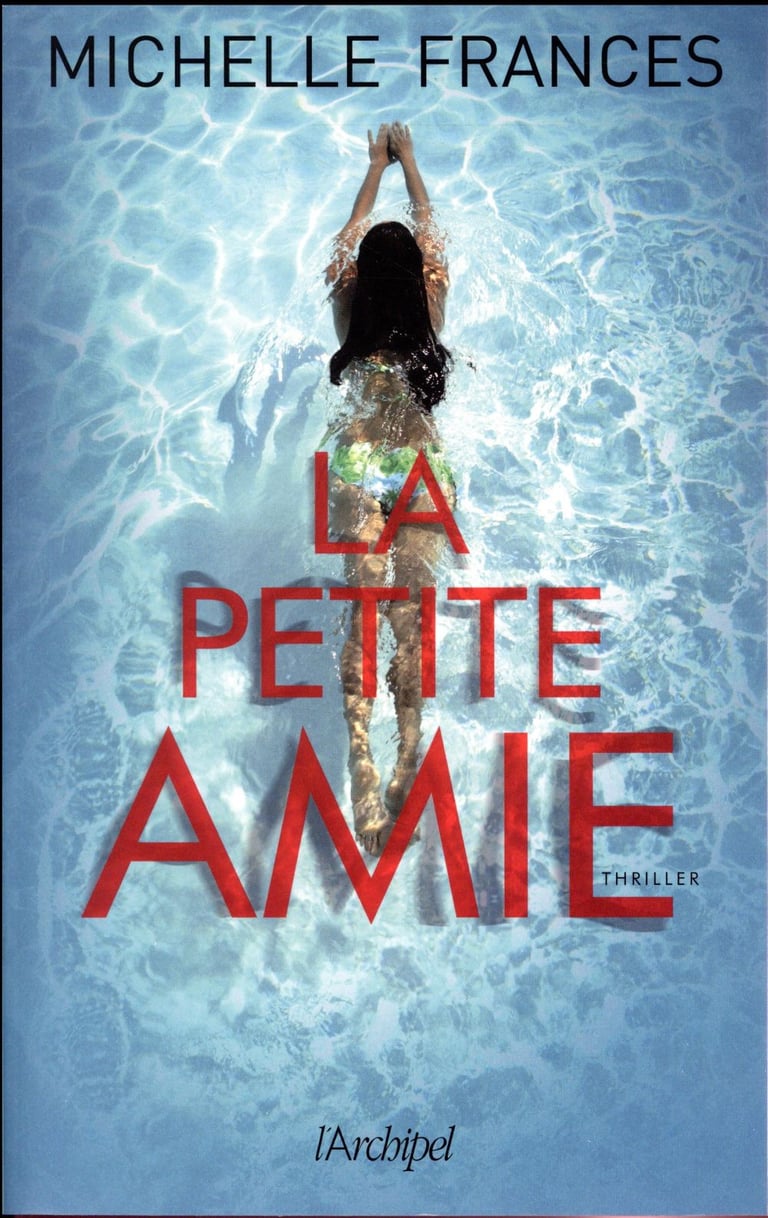 La petite amie : Michelle Frances - 2809823014 - Polars et Romans ...