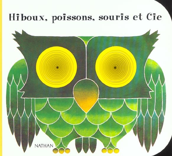 Hiboux, poissons, souris et cie : Giorgio Vanetti - 2092716026 - Livres ...