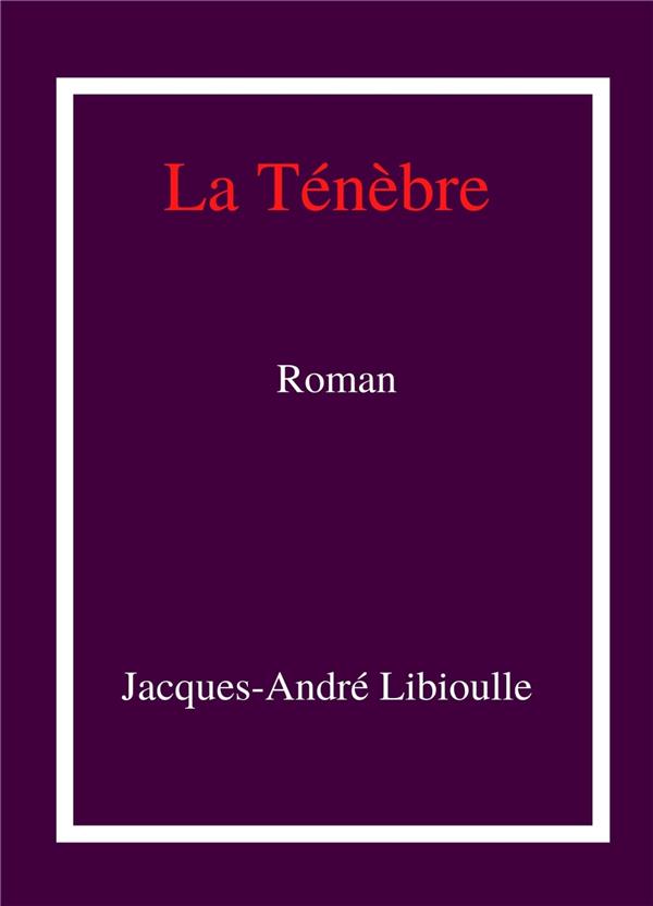 La ténèbre | Cultura