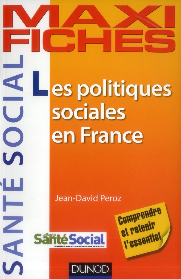 Maxi fiches - les politiques sociales en france, 1998-2012 : Jean-David ...