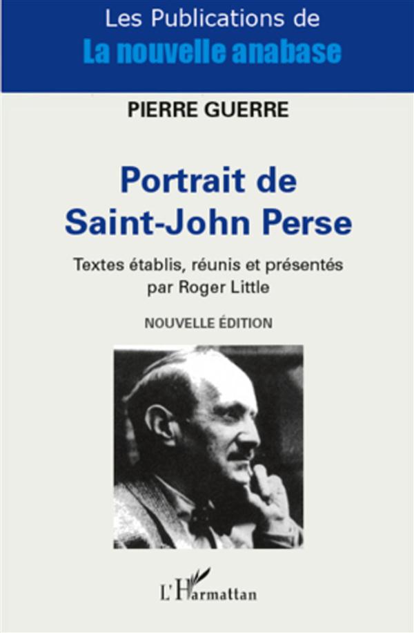 Portrait de saint-john perse : Pierre Guerre - 2296546625 - Essais ...
