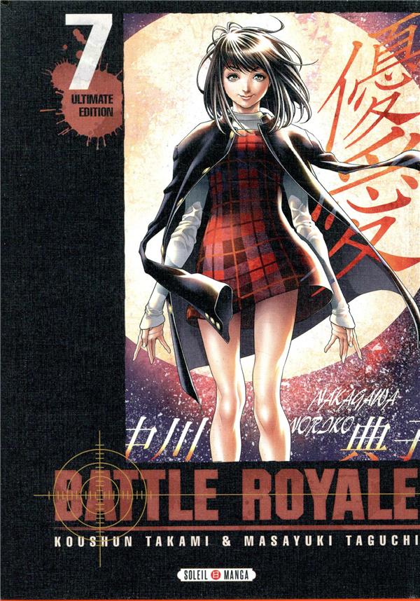 Battle royale - ultimate edition t.7 : Köshun Takami,Masayuki Taguchi ...