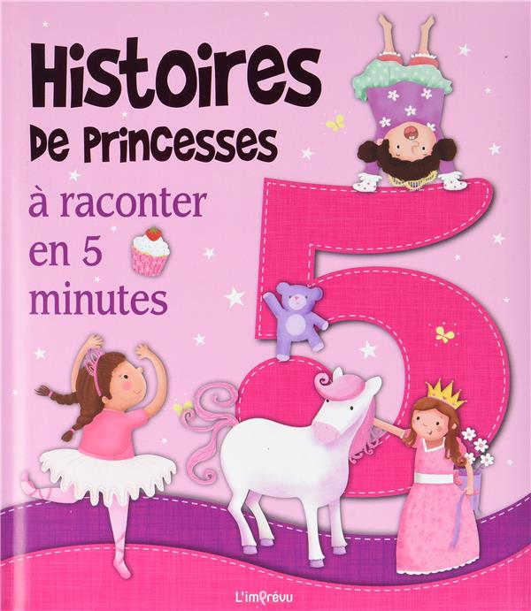 Histoires de princesses - à raconter en 5 minutes : Collectif - Livres ...