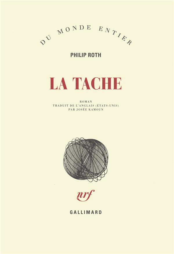 La tache : Philip Roth - 2070759075 | Cultura