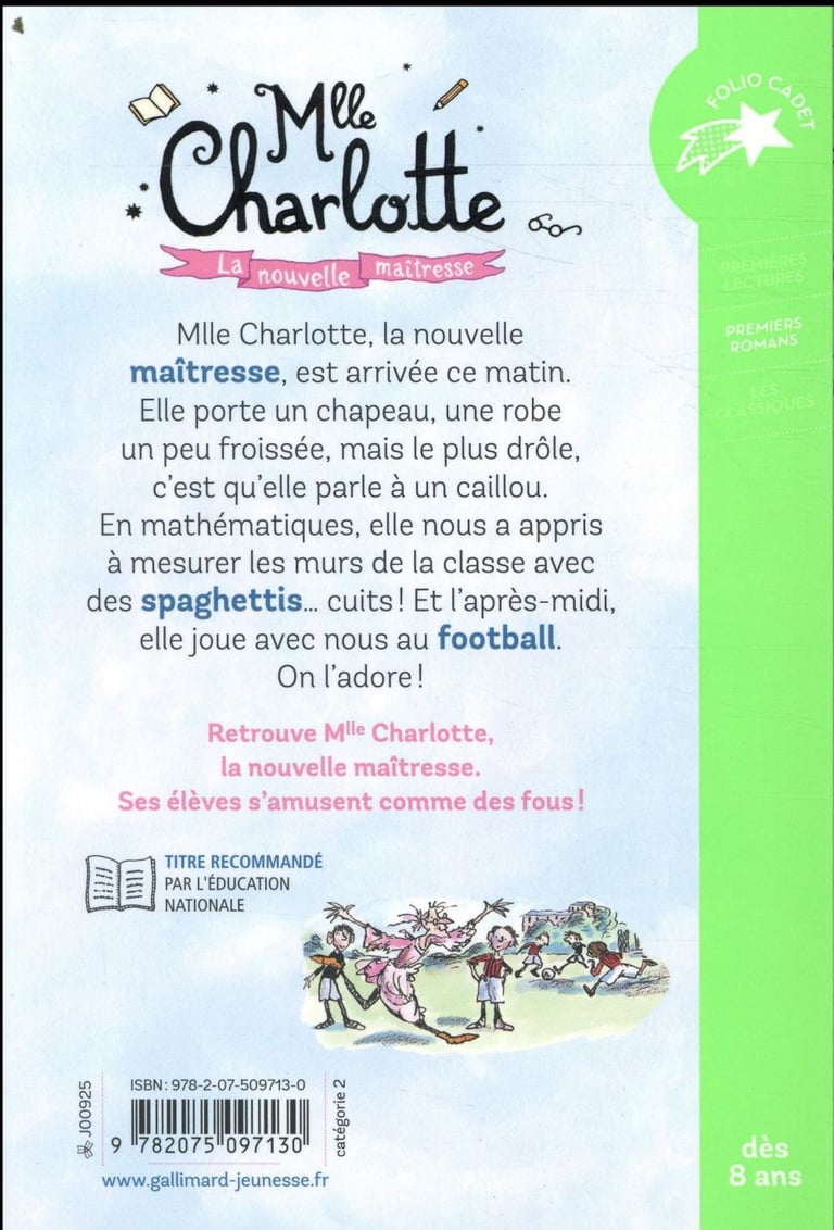 Mlle Charlotte t.1 : la nouvelle maîtresse : Dominique Demers ...