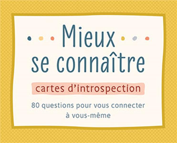 Mieux se connaître - cartes d'introspection - 80 questions pour vous ...