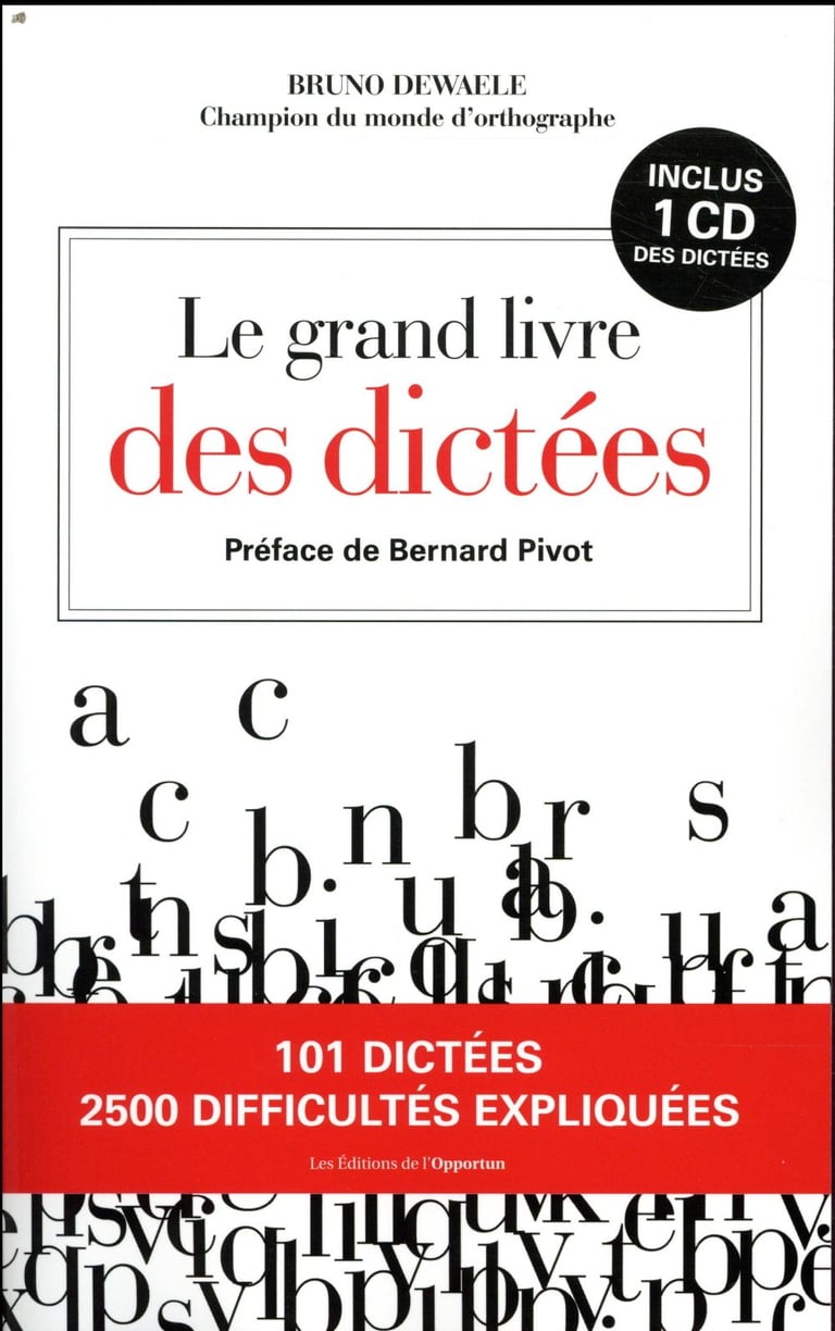 Le grand livre des dictées : Bruno Dewaele - 2360755048 - Dictionnaire ...