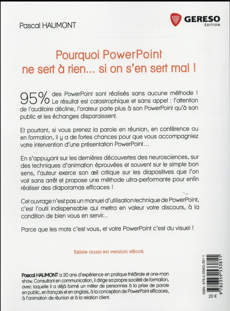 Pourquoi PowerPoint ne sert à rien - si on s'en sert mal ! : Pascal ...