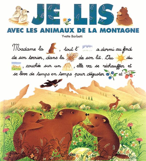 Je lis avec - les animaux de la montagne : Yvette Barbetti - 2244424111 ...