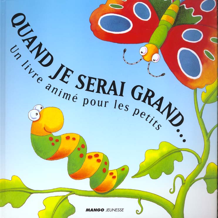 Quand je serai grand - un livre animé pour les petits : Keith Faulkner ...