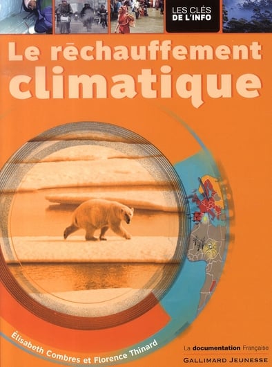 Le réchauffement climatique - 2070578771 - Livres pour enfants dès 3 ...