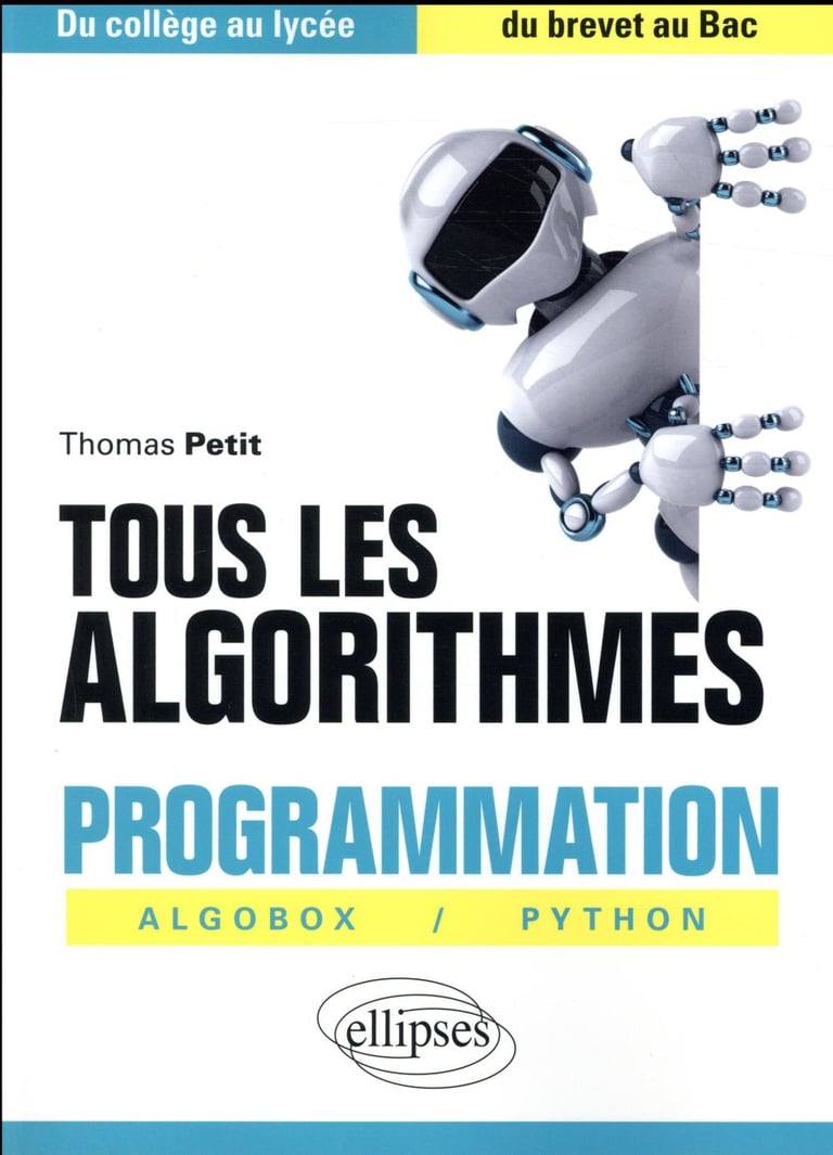Tous les algorithmes - programmation avec algobox et python - du ...