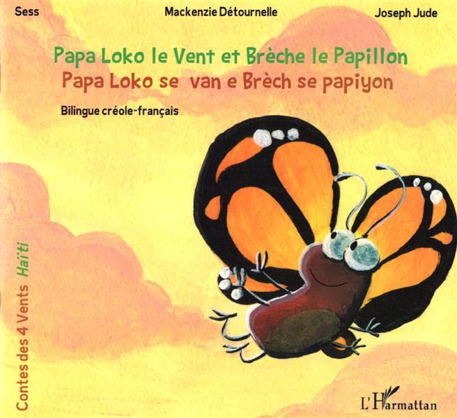 Papa loko le vent et brèche le papillon : Joseph Jude - 2343076685 ...