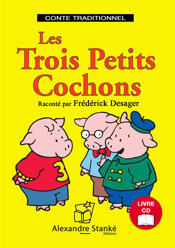 Les Trois Petits Cochons : Collectif - 2895175101 - Romans pour enfants ...