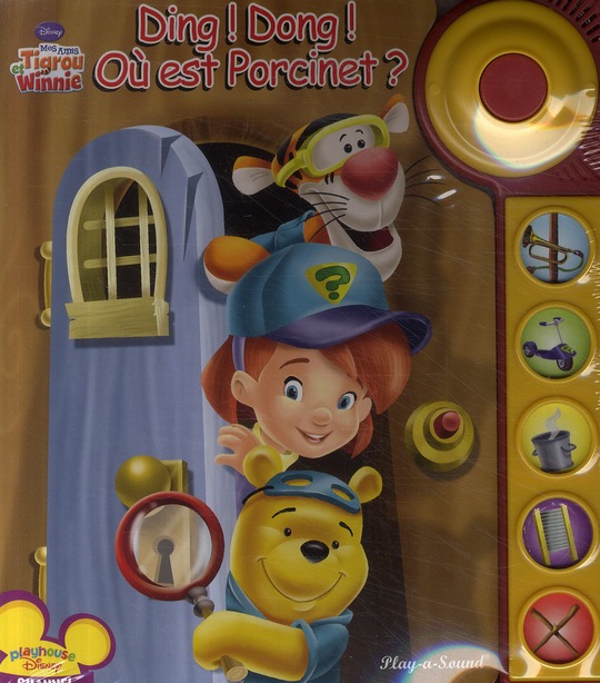 Mes amis tigrou et winnie - ding ! dong ! où est porcinet ? : Jean-Marc ...