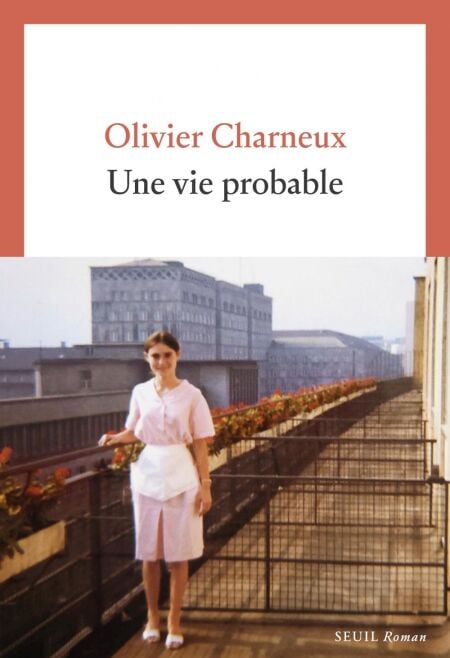 Une vie probable : Olivier Charneux- Ebook littérature française ...