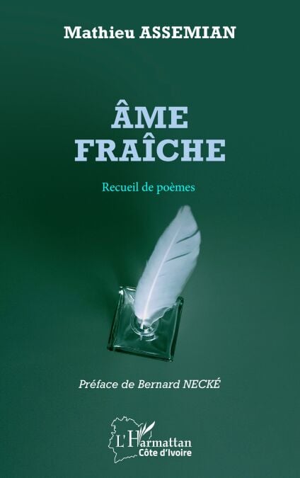 Âme fraiche - Recueil de poèmes : Mathieu Assemian- Ebook Poésie ...