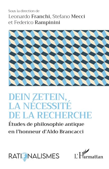 Dein Zetein, la nécessité de la recherche - Études de philosophie ...