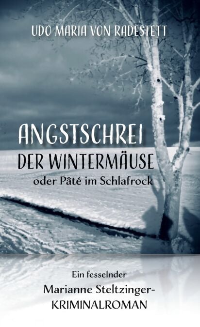 Angstschrei der Wintermäuse oder Pâté im Schlafrock - Ein winterlicher ...