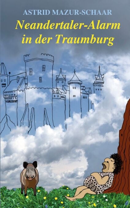 Neandertaler-Alarm in der Traumburg- Ebook Fantasy et Fantastique ...