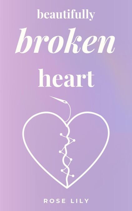 Beautifully Broken Heart | Cultura