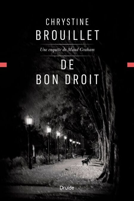 De bon droit - Une enquête de Maud Graham | Cultura