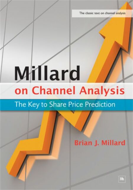 Millard on Channel Analysis - The Key to Share Price Prediction | Cultura