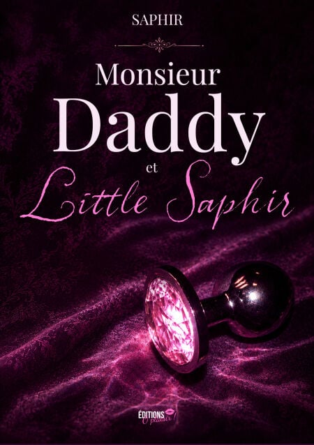 Monsieur Daddy et Little Saphir- Ebook érotique | Cultura