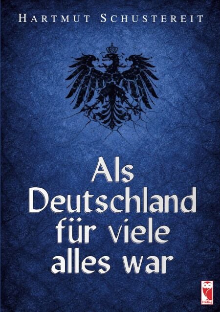 Als Deutschland für viele alles war - Sachbuch | Cultura