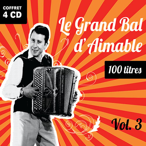 Le Grand Bal d'Aimable - Volume 3 - CD | Cultura