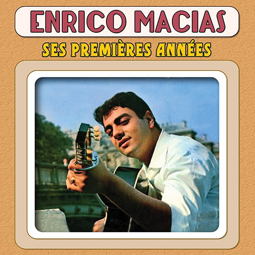 Enrico Macias, ses premières années - CD | Cultura