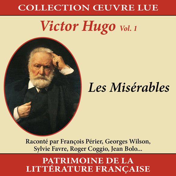 Collection oeuvre lue - Victor Hugo - Volume 1 : Les Misérables - CD ...