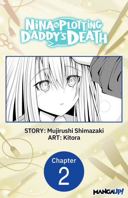 Nina is Plotting Daddy's Death #002 | Cultura