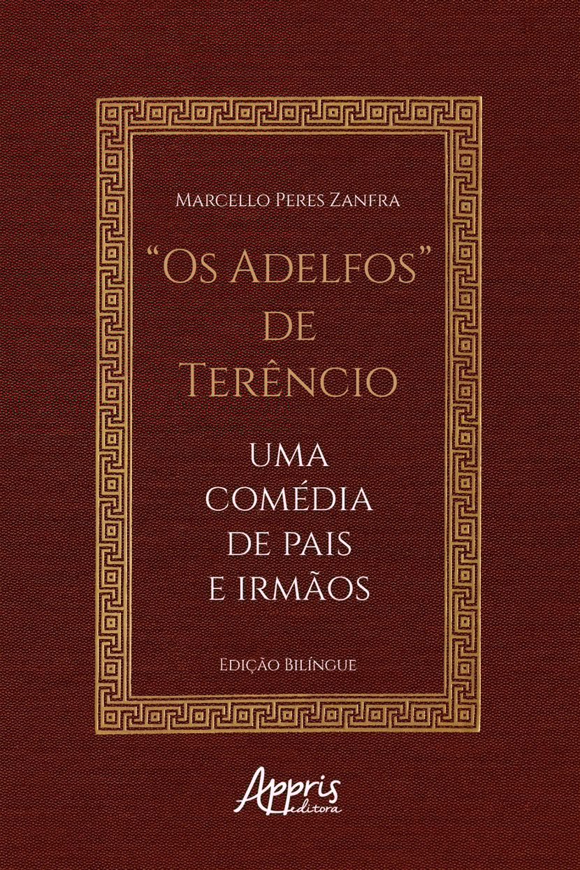 "Os Adelfos" de Terêncio": Uma Comédia de Pais e Irmãos | Cultura