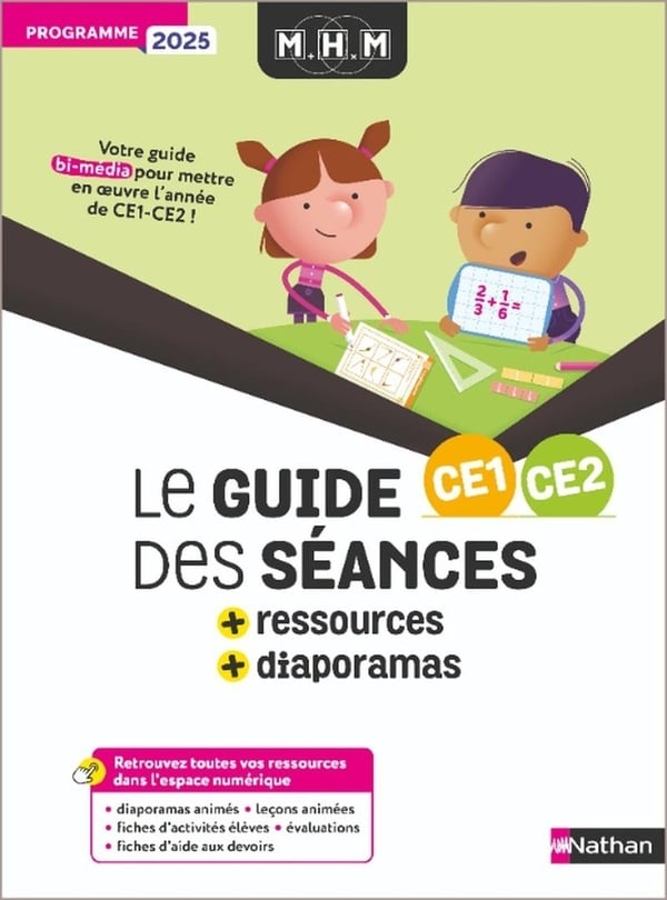 MHM - CE1/CE2 - Guide des séances + Ressources - Programme 2025 ...