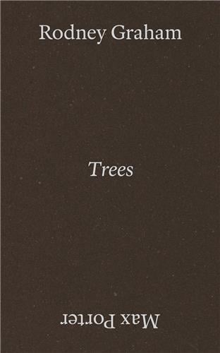 Rodney Graham & Max Porter : Trees : Rodney Graham- Livre Histoire de l ...