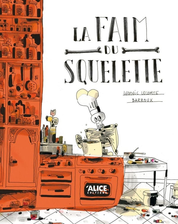 La faim du squelette : Ludovic Lecomte- Histoires pour enfants dès 3 ...