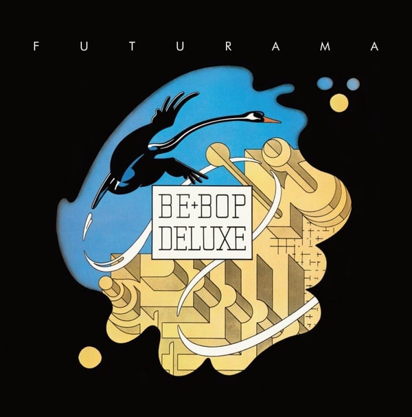 Futurama - édition colorée gatefold 180g : Be Bop Deluxe- Vinyles pop ...