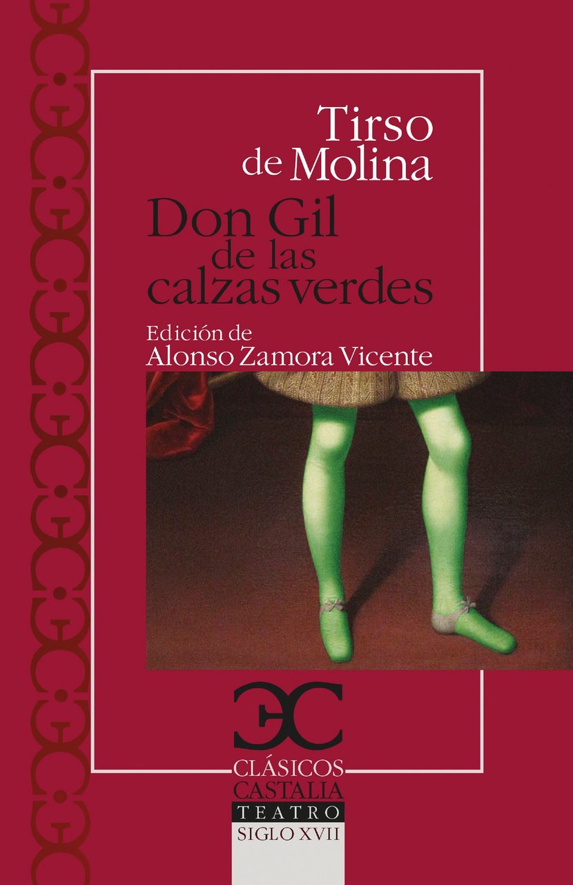 Don Gil de las calzas verdes - 9788497403283 | Cultura