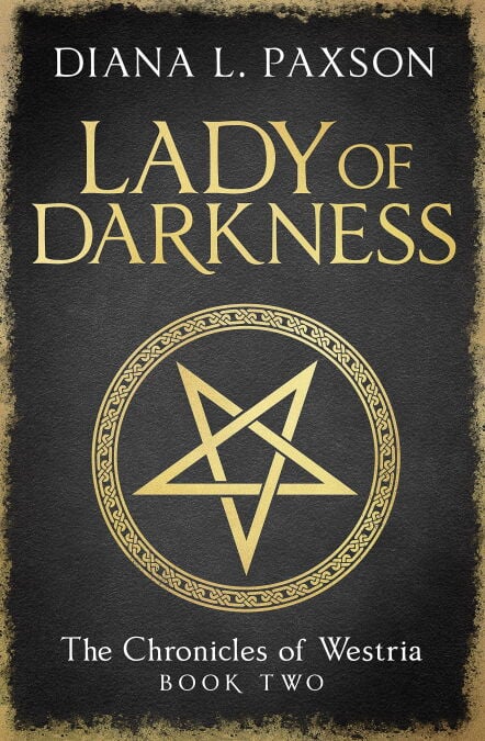 Lady of Darkness - Book Two of the Chronicles of Westria | Cultura