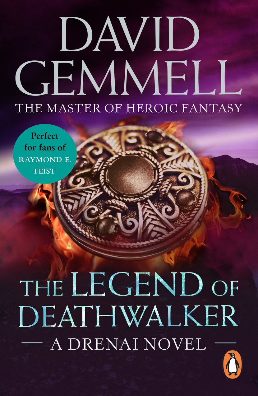 The Legend of Deathwalker - A page-turning tale of warriors, war and ...