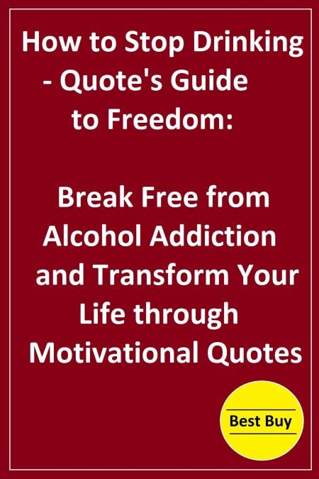 How to Stop Drinking- Quote's Guide to Freedom: Break Free from Alcohol ...