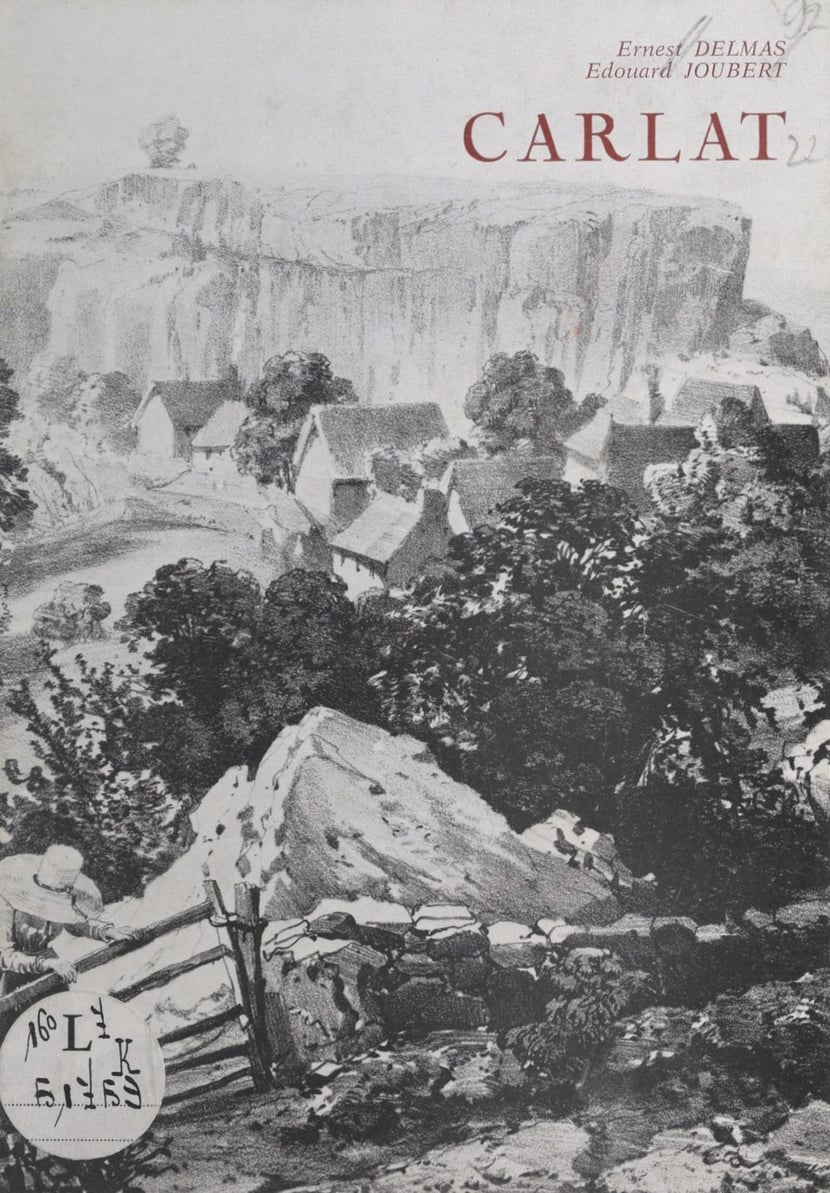 Le château de Carlat et le Carladès - Suivi de La fin du château de ...