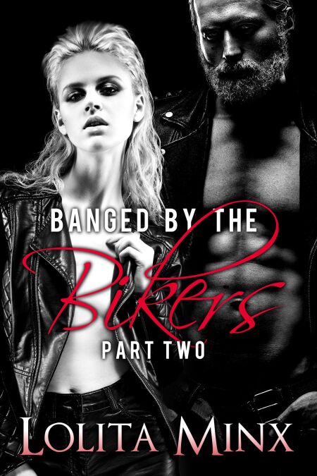 Banged by the Bikers - Part 2 - Banged by the Bikers, #2 | Cultura
