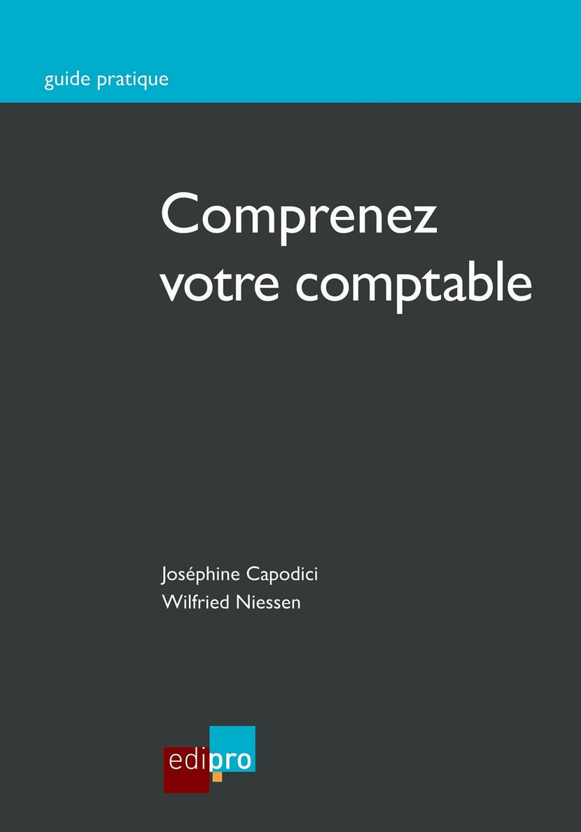 Comprenez votre comptable - Découvrez les bases de la comptabilité ...