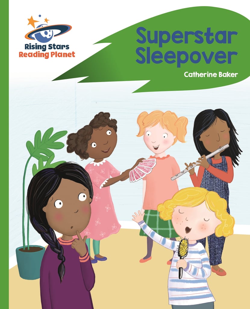 Reading Planet - Superstar Sleepover - Green: Rocket Phonics | Cultura