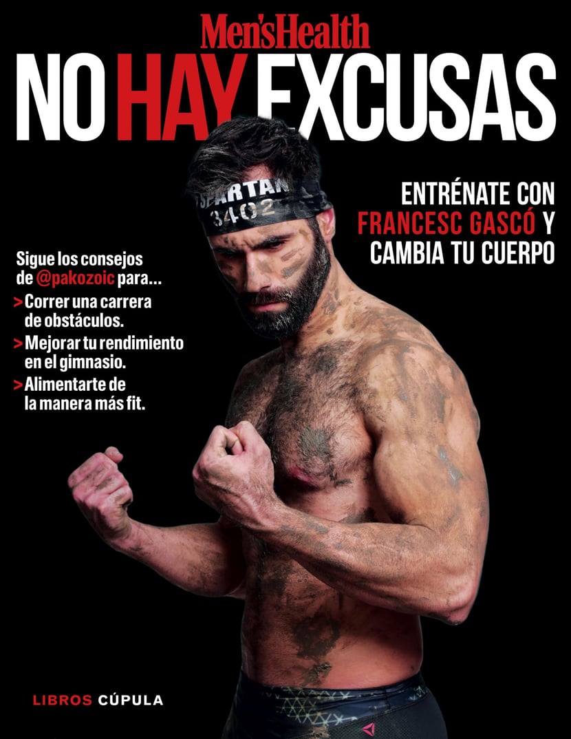 No hay excusas - Entrénate con Francesc Gascó y cambia tu cuerpo | Cultura