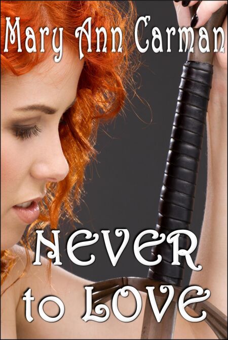 Never to Love - Clan Hewit Trilogy, #1 | Cultura