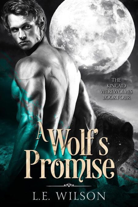 A Wolf's Promise - The Kincaid Werewolves, #4 | Cultura
