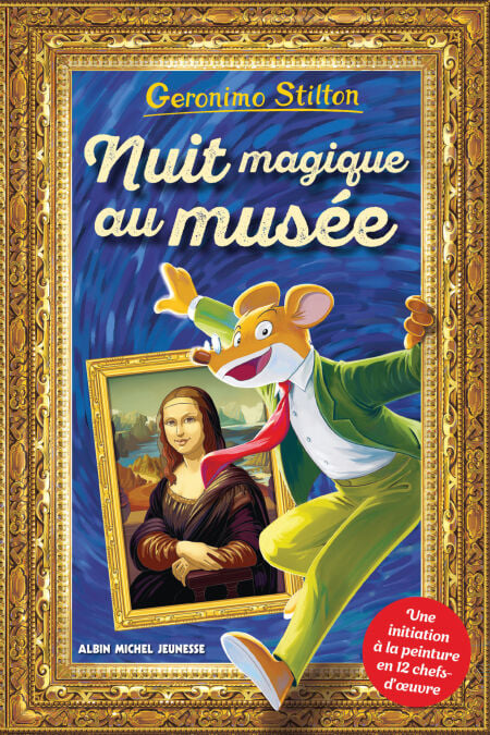 Nuit magique au musée - Une initiation à la peinture en 12 chefs-d ...